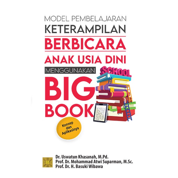 Early Childhood Speaking Skills Learning Model Using Big Book Concepts ...