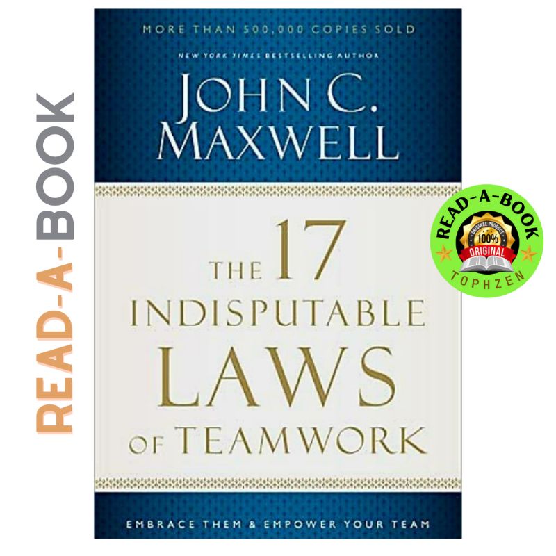 The 17 Indisputable Laws of Teamwork (John C. Maxwell) | Shopee Philippines