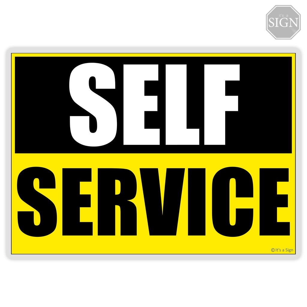 Self Service Sign - Laminated Signage - A4 / A5 Size | Shopee Philippines