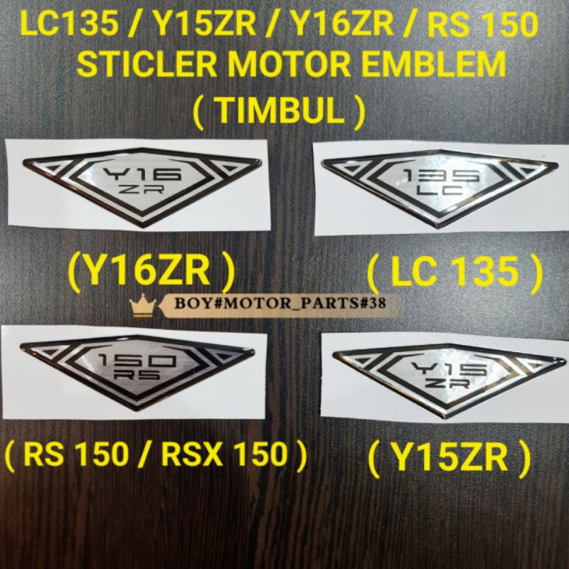 YAMAHA Y16ZR / LC 135 / Y15ZR / HOMDA RS 150 / STICKER LOGO MOTOR ...