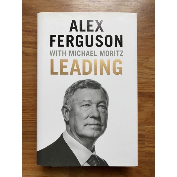 (Hardcover) Leading by Alex Ferguson, Michael Moritz (Biography ...