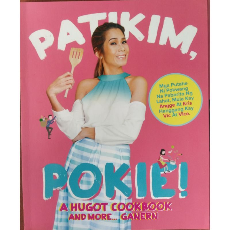 PATIKIM, POKIE! Cookbook by Pokwang PAPERBACK | Shopee Philippines