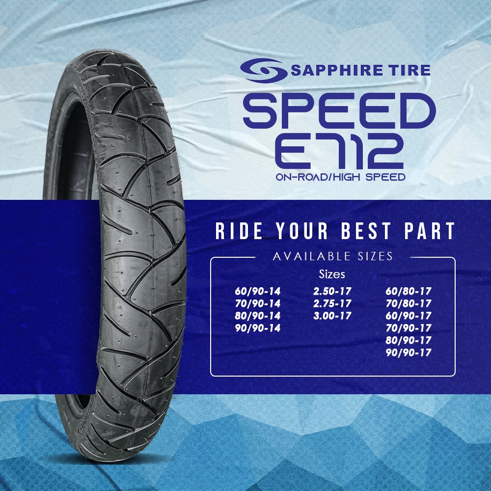 E712 SPEED ON-ROAD HIGH SPEED SAPPHIRE TIRE (TUBETYPE) | Shopee Philippines