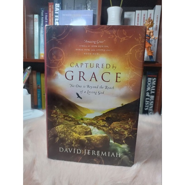 CAPTURED BY GRACE by DAVID JEREMIAH (HARDCOVER) | Shopee Philippines