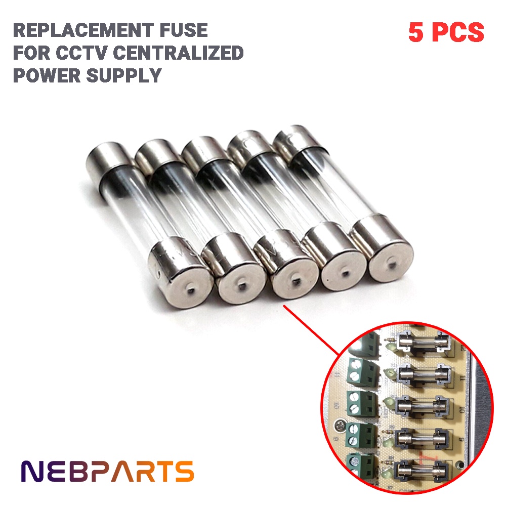 5 pcs Fuse Replacement for CCTV Power Supply PSU 250V 2A | NebParts ...