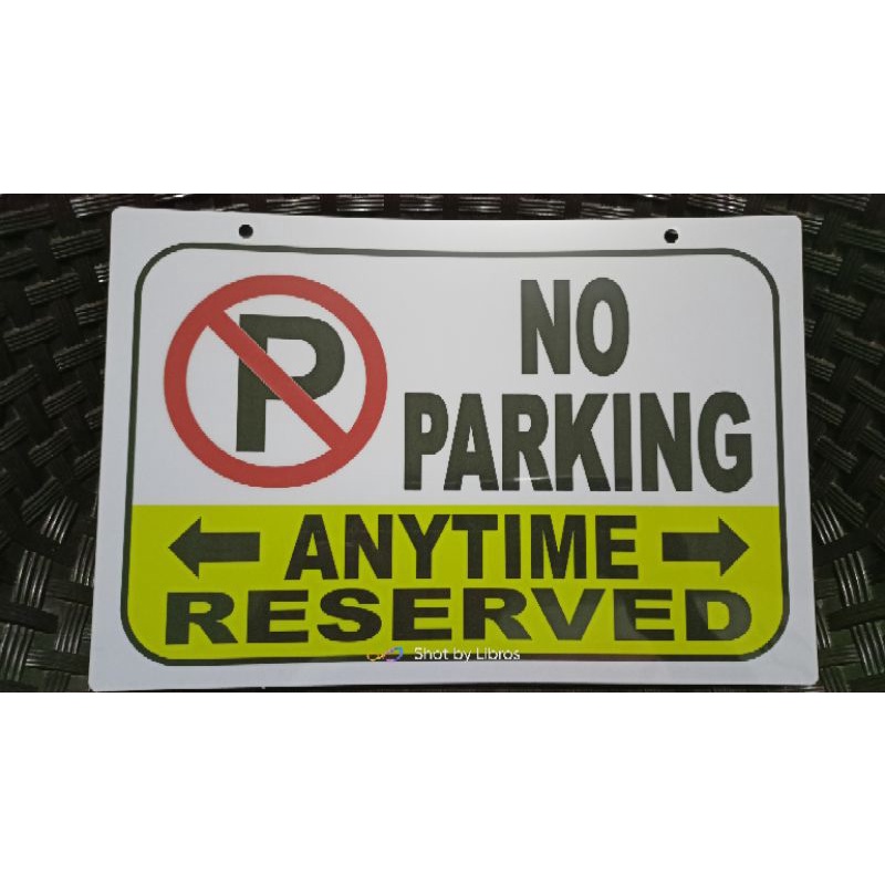 No Parking Anytime Reserved Signage A4 Size PVC (Hard Plastic) | Shopee ...