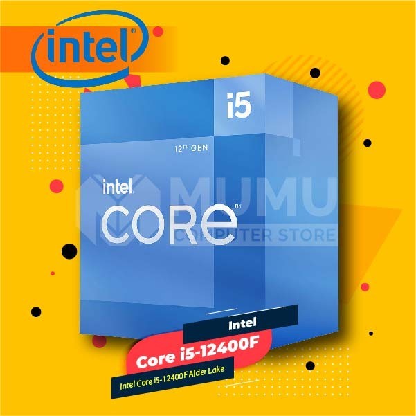 Intel Core i5-12400F 6 Core 12 Thread LGA1700 Alder Lake Processor | Shopee Philippines