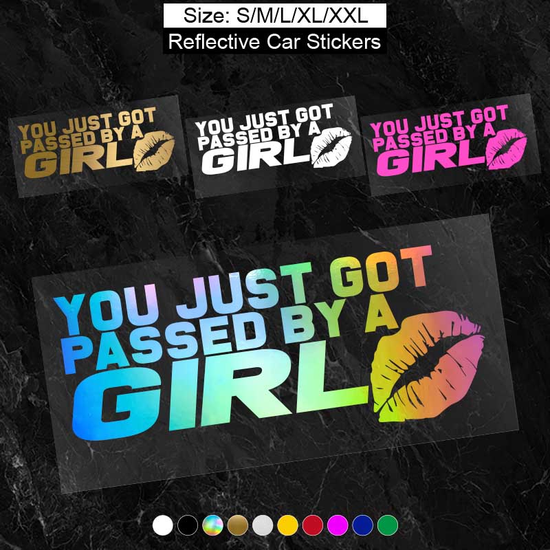 Personalized Reflective Car Sticker "YOU JUST PASSED BY A GIRL" for Car ...