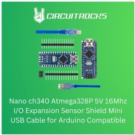 Circuitrocks Nano ch340 Atmega328P 5V 16Mhz I/O Expansion Sensor Shield ...
