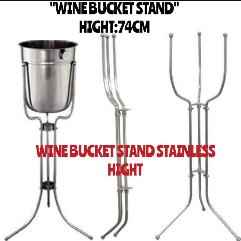 WINE BUCKET STAND ONLY STAINLESS | Shopee Philippines