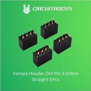 Circuitrocks Female Header 2X4 Pin 2.54Mm Straight 5Pcs | Shopee Philippines