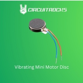 Circuitrocks Vibrating Mini Motor Disc-Vibrating Mini Motor Disc ...