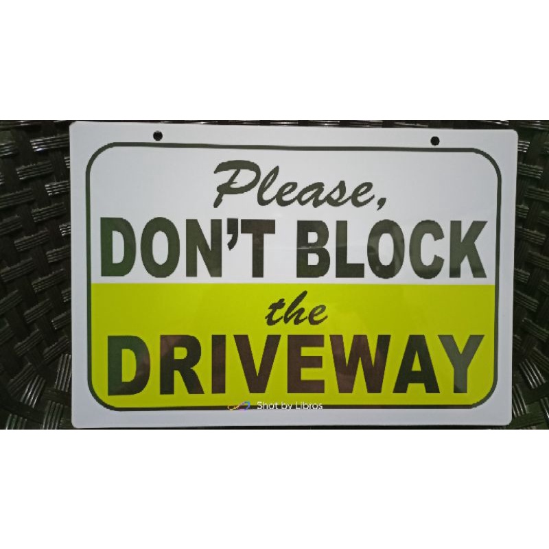 Don't Block the Driveway Yellow Signage A4 Size PVC (Hard Plastic ...