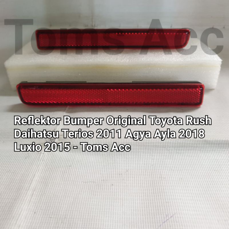 Original Bumper Reflector Toyota Rush Daihatsu Terios Agya Ayla Wigo ...