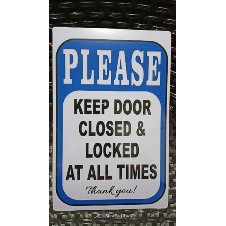 Keep DOOR Closed and Locked At All Times BLUE Signage A4 Size PVC (Hard ...