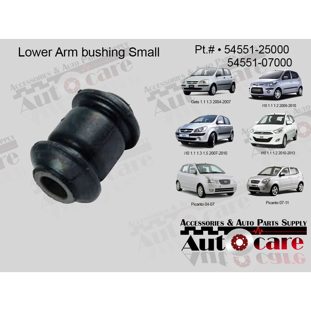 Lower Arm Bushing Small 54551-07000 Hyundai i10, EON, Kia PIcanto,GETZ ...