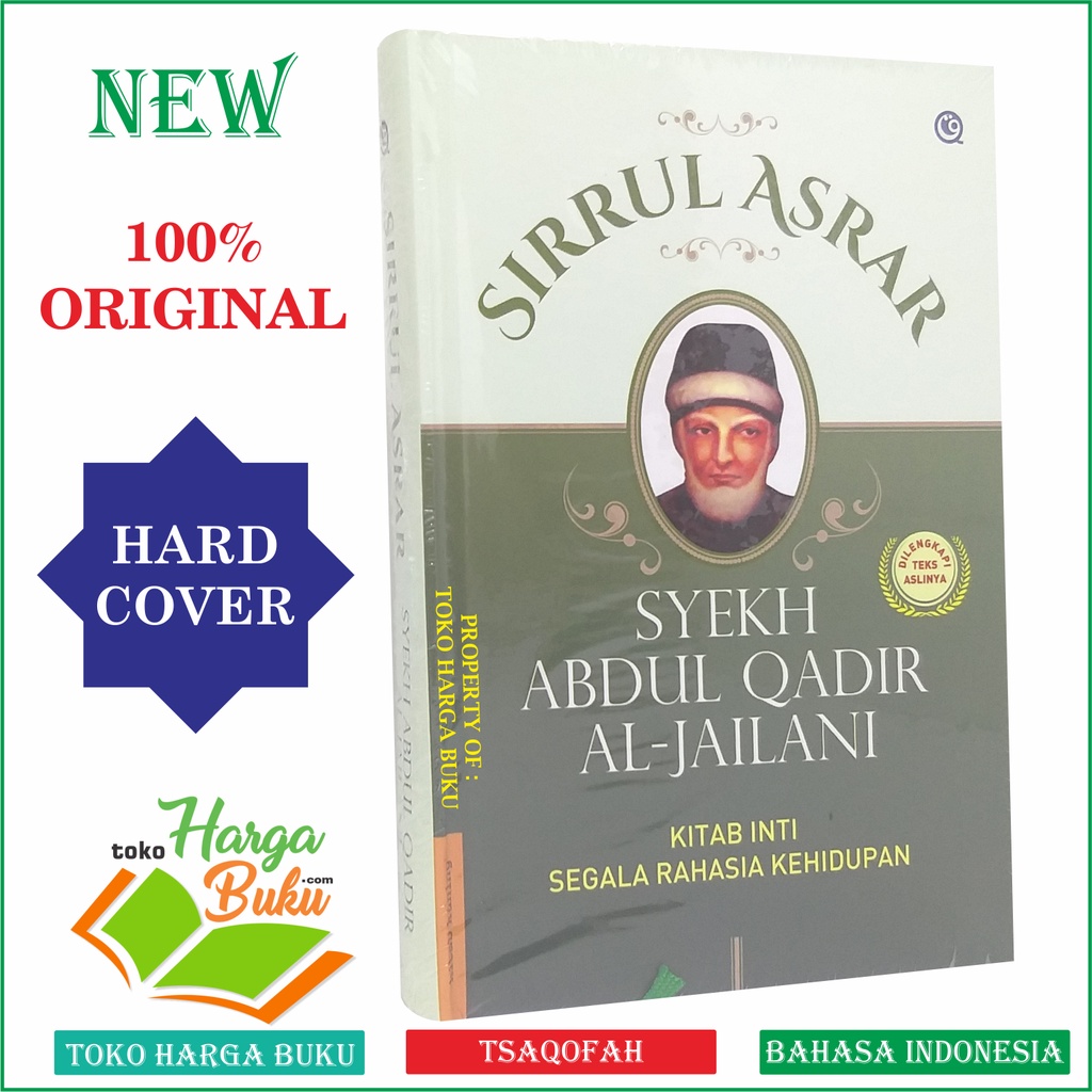Sirrul Asrar Book of the Essence of All Secrets of Life by Sheikh Abdul Qadir Al-Jailani Sirul ...