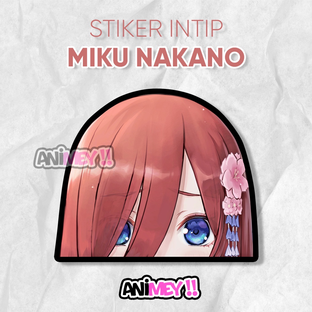 Miku Nakano Peek Sticker/Waterproof Anime Sticker | Shopee Philippines