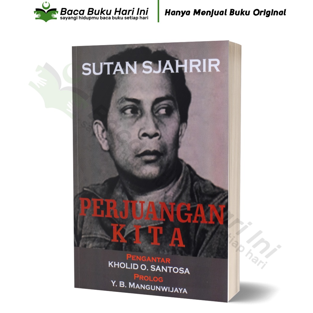 Our Struggle - Sutan Sjahrir - Sutan Syahrir | Shopee Philippines