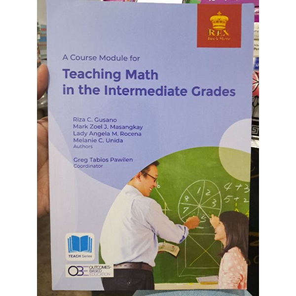 A Course Module for Teaching Math in the Intermediate Grades By Gusano ... A Course Module for Teaching Math in the Intermediate Grades By Gusano ...