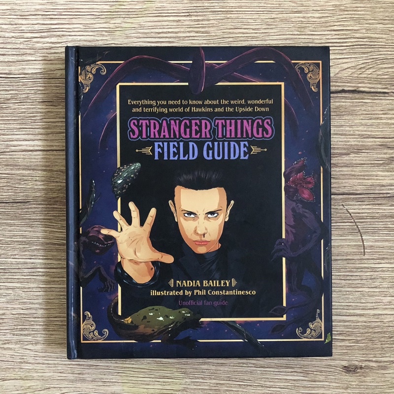 The Stranger Things Field Guide: Everything You Need to Know About The ...