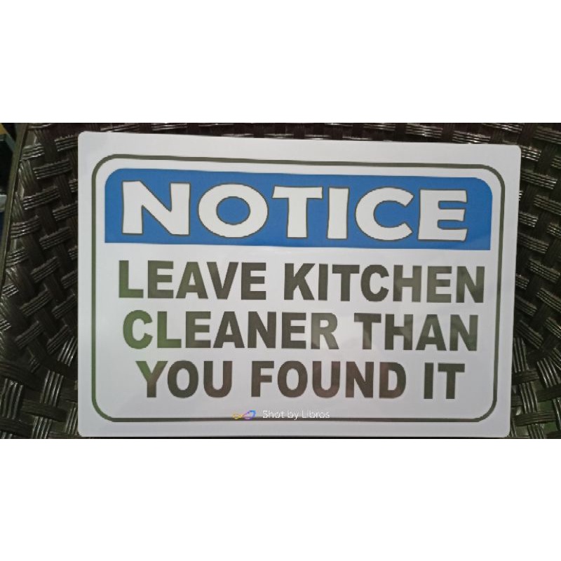 Notice Leave Kitchen Cleaner Than You Found It Signage A4 Size PVC ...