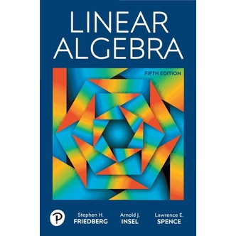 Linear Algebra 5th Edition by Stephen Friedberg | Shopee Philippines