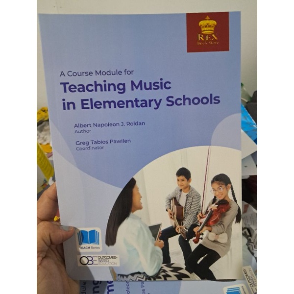 A Course Module for Teaching Music in Elementary Grades 2021 Edition ...