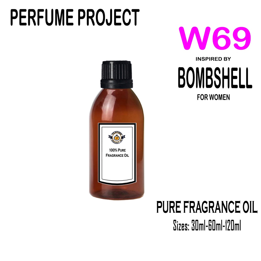 Fragrance oil W69 Bombshell Inspired for Women, use for Perfume Making and cosmetics | Shopee ...