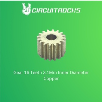 Circuitrocks Gear 16 Teeth 3.1Mm Inner Diameter Copper | Shopee Philippines