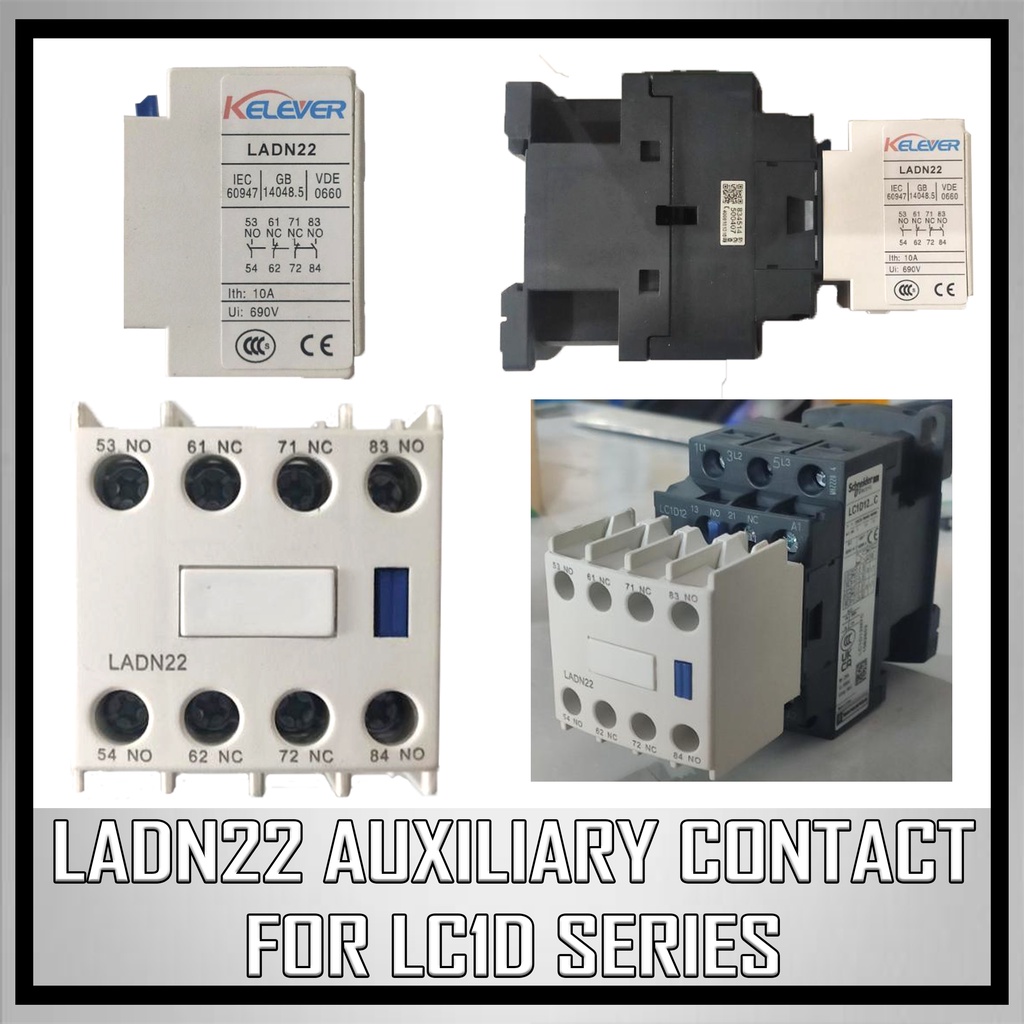 LADN22 KELEVER AUXILIARY CONTACT FOR SCHNEIDER LC1D SERIES CONTACTOR ...