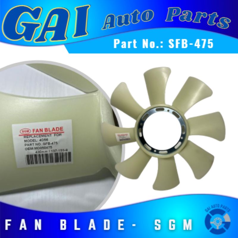 SGM Fan Blade 430mm for MITSUBISHI 4D56 (SFB-475) Genuine Parts ...
