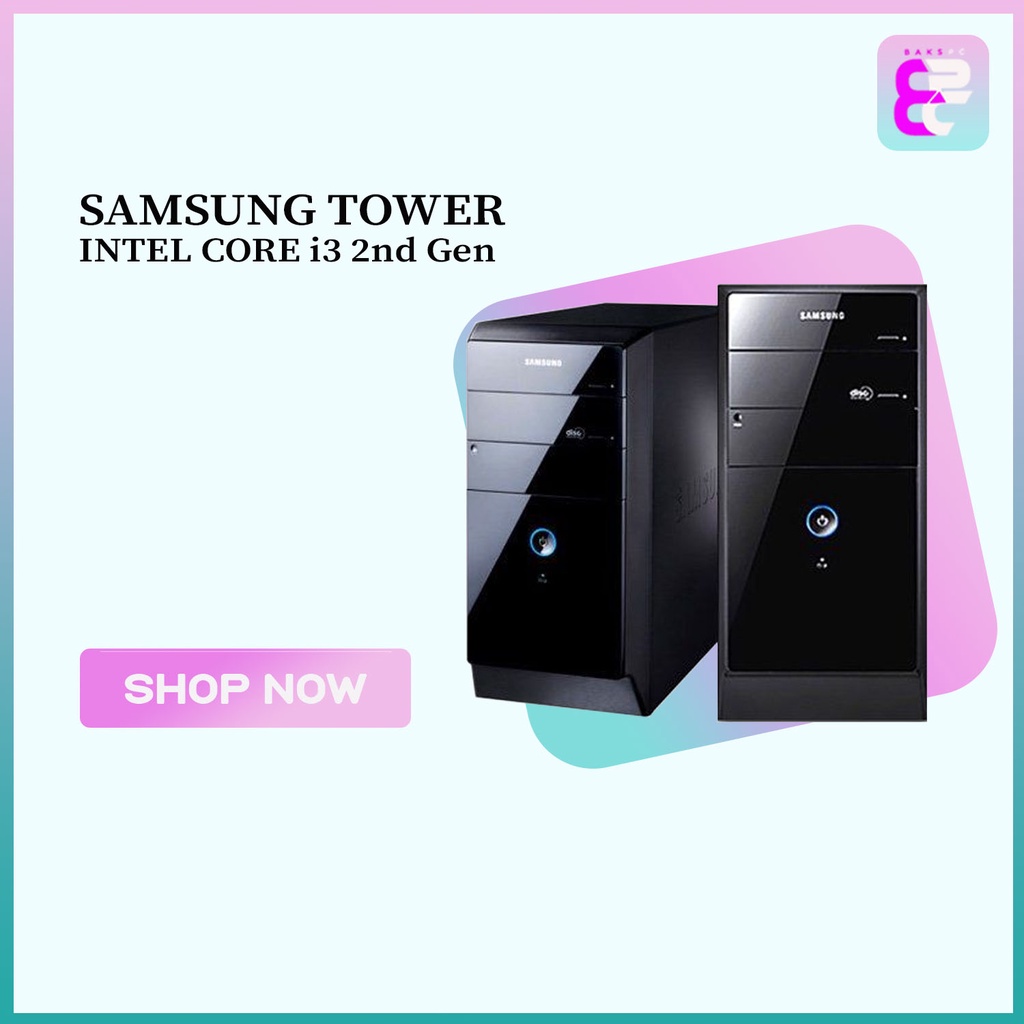 SAMSUNG TOWER INTEL CORE I3-2ND GEN DESKTOP | Shopee Philippines