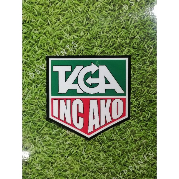 Taga INC AKO Sticker | Shopee Philippines