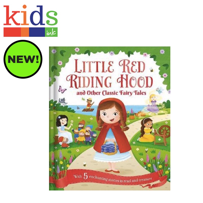 Little Red Riding Hood and Other Classic Fairy Tales - Kids Ink ...