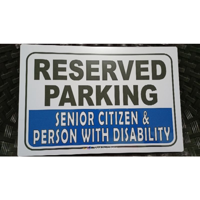 Reserved Parking Senior Citizen PWD BLUE Signage A4 Size PVC (Hard ...