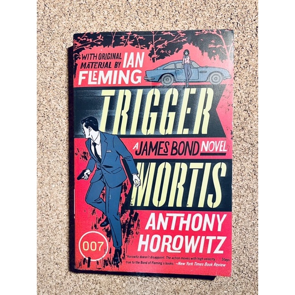 Trigger Mortis: A James Bond Novel by Anthony Horowitz | Shopee Philippines