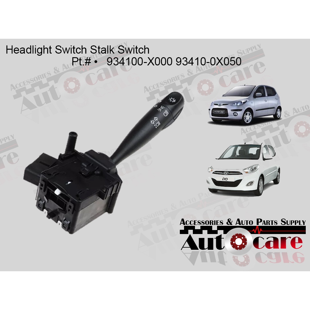 Hyundai i10 1.1 1.2 1st gen 2nd gen Headlight Switch 934100-0X000 93410 ...