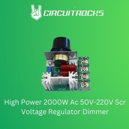 Circuitrocks High Power 2000W Ac 50V-220V Scr Voltage Regulator Dimmer ...