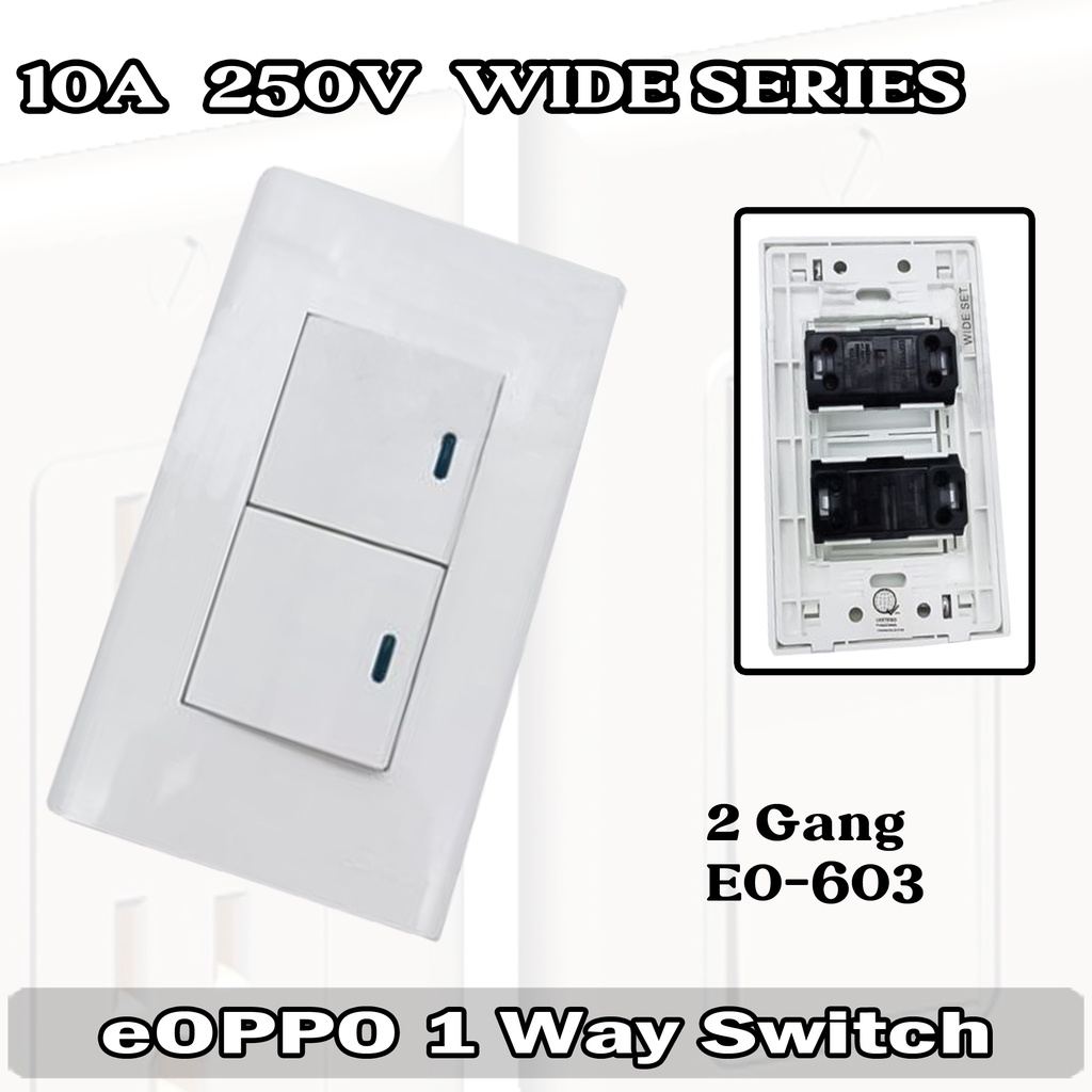 eOPPO 1-way switch 2-gang EO603 WIDE SERIES | Shopee Philippines