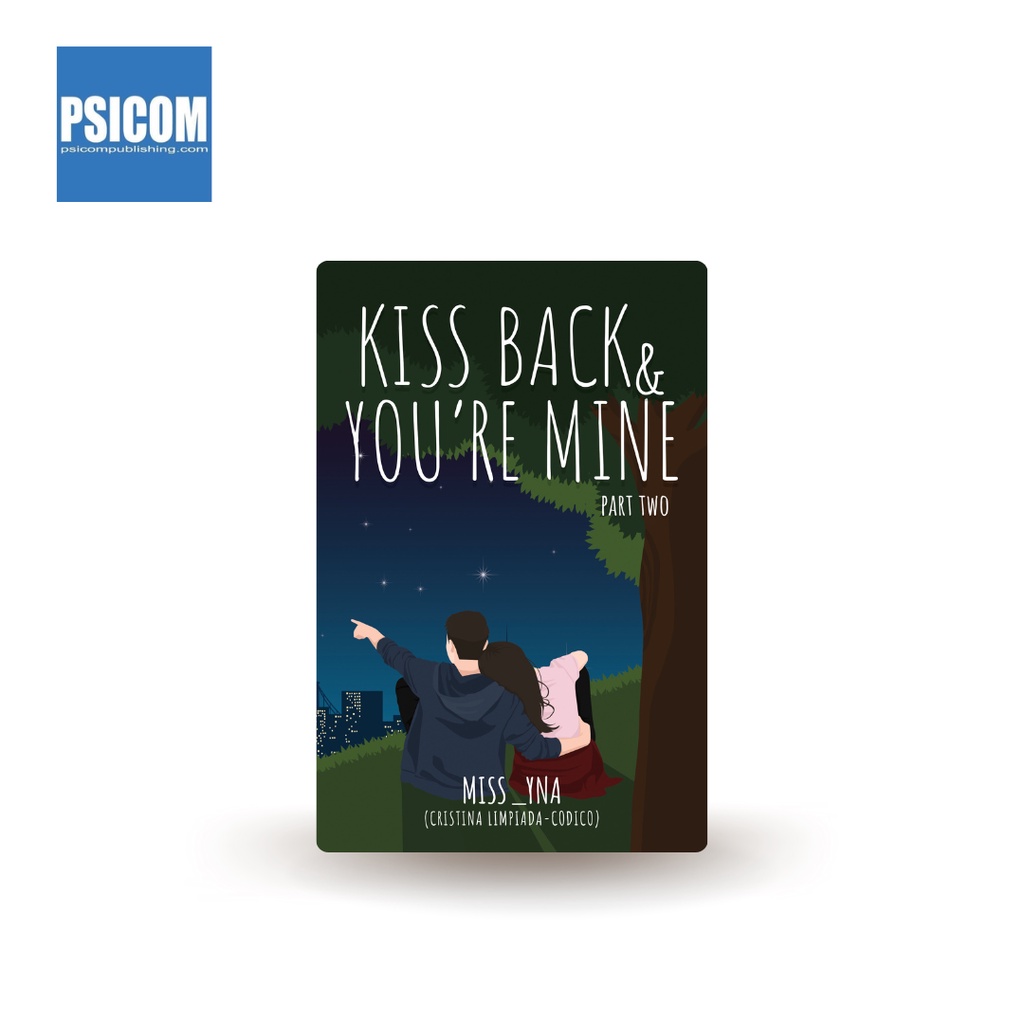 Psicom x Icons - Kiss Back and You're Mine Part 2 by Miss_Yna | Shopee ...