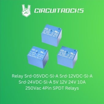 Circuitrocks Relay Srd-05VDC-Sl-A Srd-12VDC-Sl-A Srd-24VDC-Sl-A 5V 12V ...