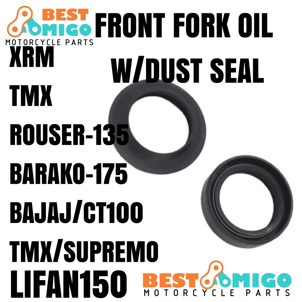 BEST AMIGO MOTORCYCLE PARTS FRONT FORK OIL W/DUST SEAL FOR XRM,TMX ...