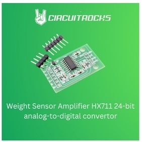 Circuitrocks Weight Sensor Amplifier HX711 24-bit analog-to-digital ...