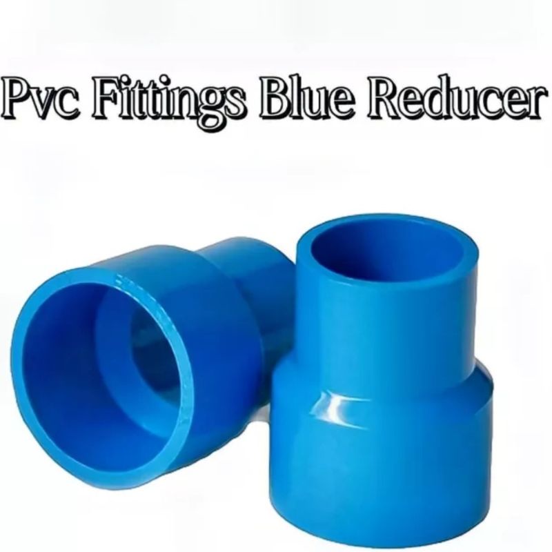 Pvc REDUCER Blue Fittings 1/2x3/4 to 1/2x1 | Shopee Philippines