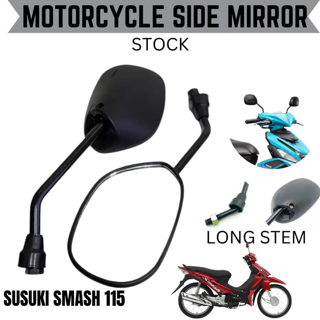 SUSUKI SMASH 115 MOTORCYCLE SIDE MIRROR STOCK LONG STEM | HEAVY DUTY ...