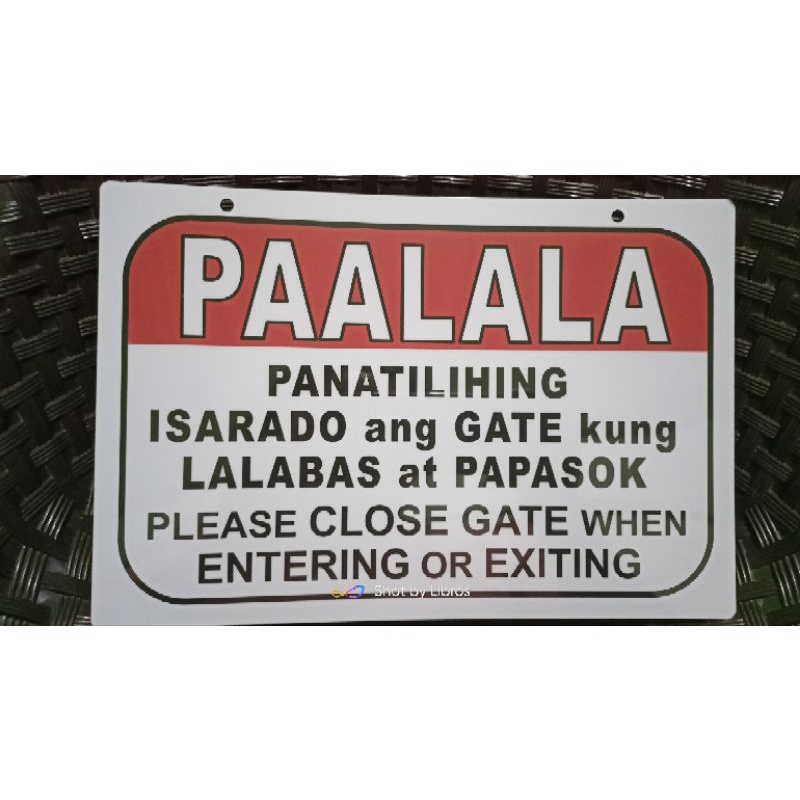 Isarado ang Gate Please Close Gate When Entering or Exiting Signage A4 ...