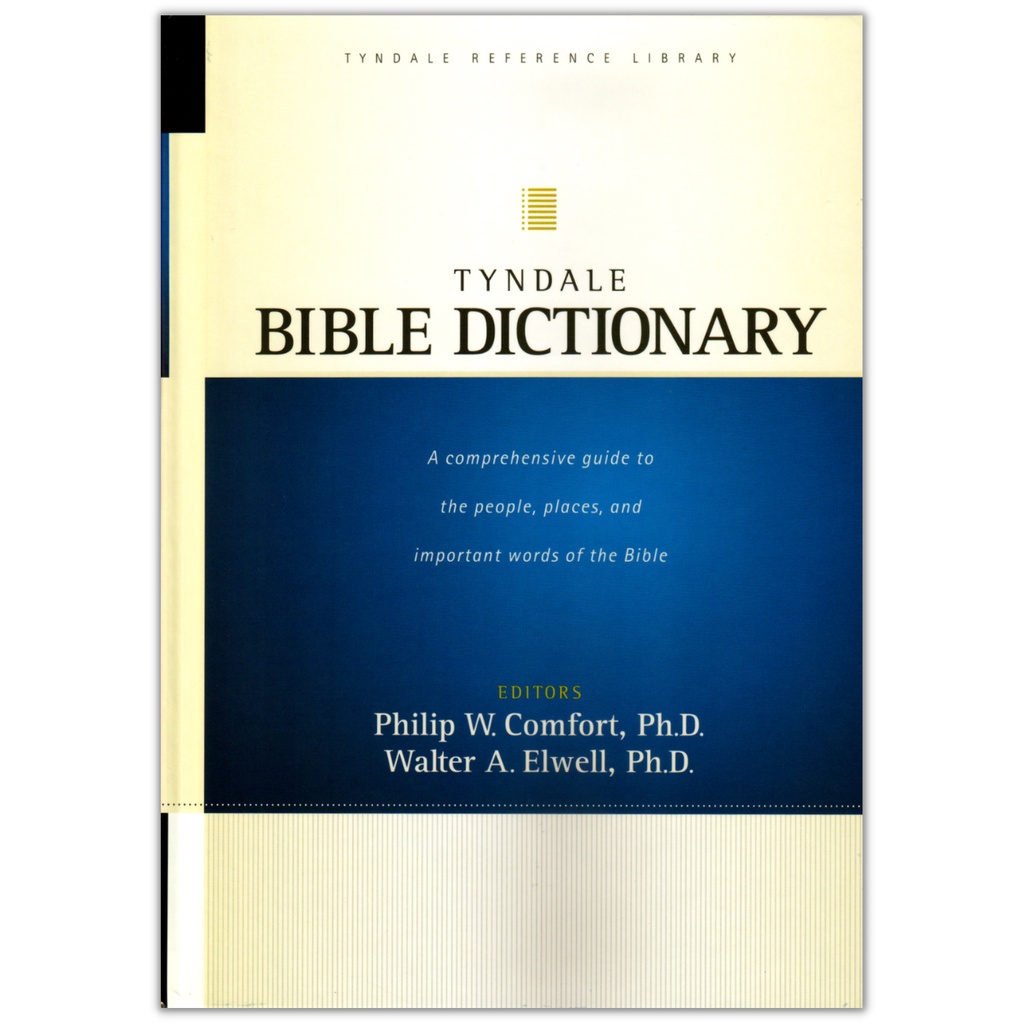 Tyndale Bible Dictionary (Tyndale Reference Library) | Shopee Philippines