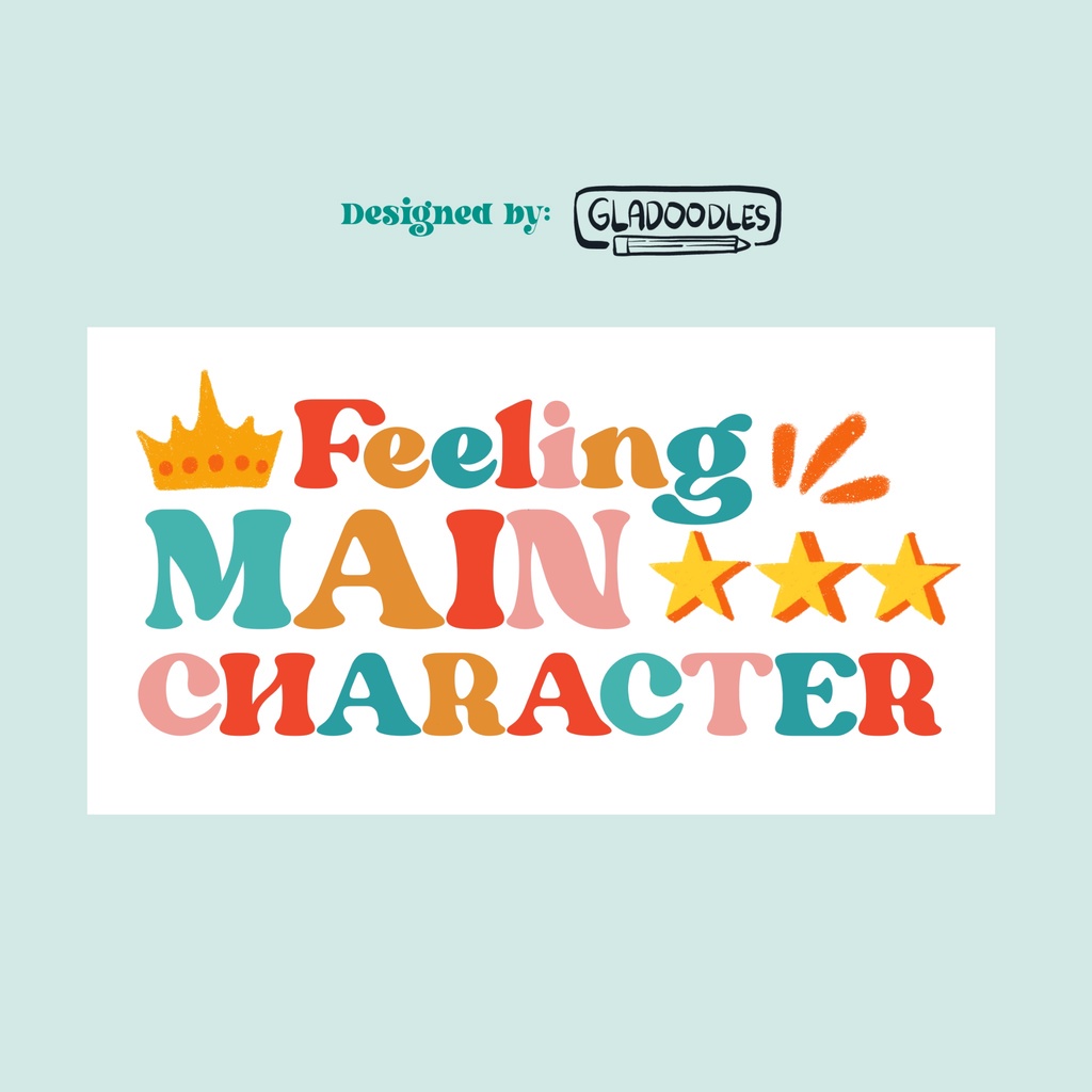 "Feeling Main Character" Sticker | Shopee Philippines