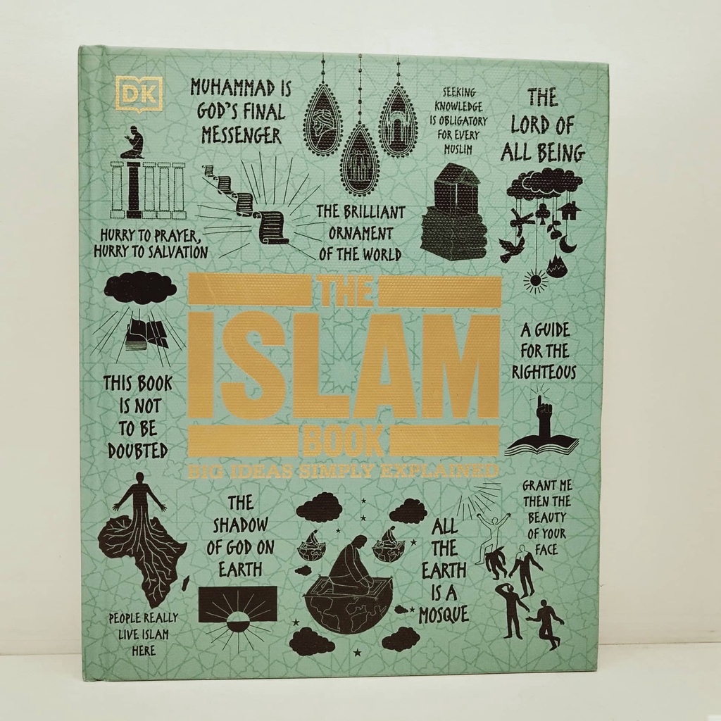 THE ISLAM BOOK : Big Ideas Simply Explained (HARDCOVER) BY DK | Shopee ...